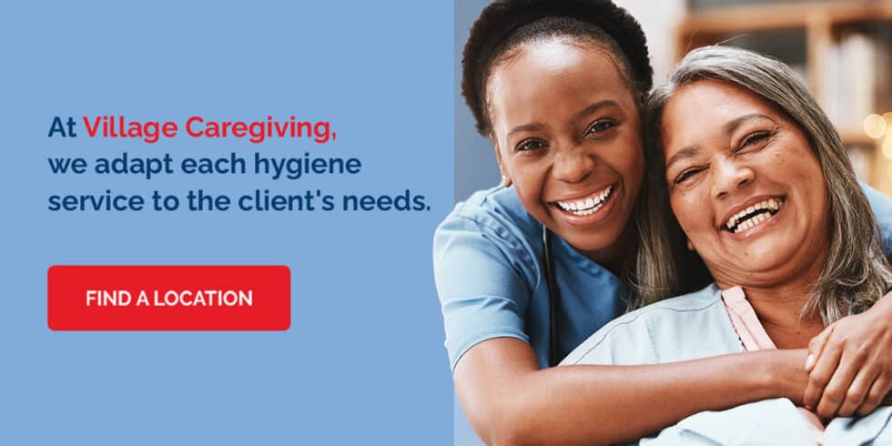 Hygiene Assistance for Seniors | Village Caregiving